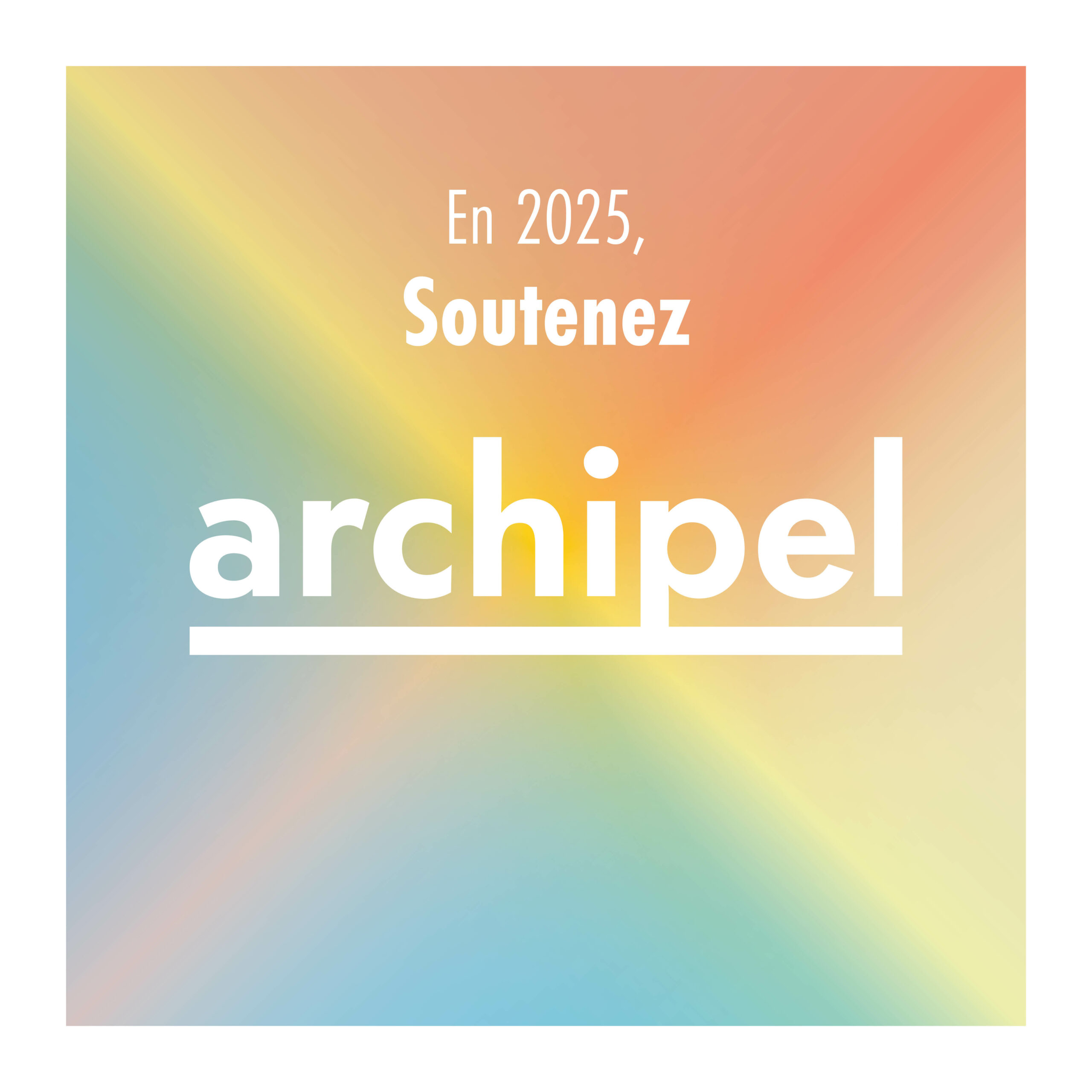 Soutenez archipel ! - Archipel Communs